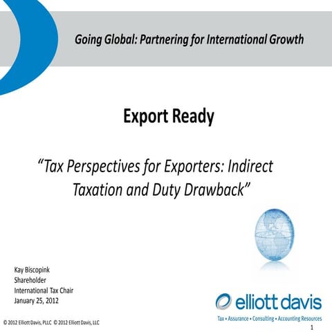 Tax perspectives for exporters indirect taxation and duty drawback ...