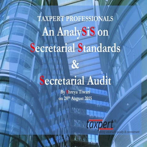 Taxpert Professionals Presentation by Shreya on Secretarial Standards | PPT