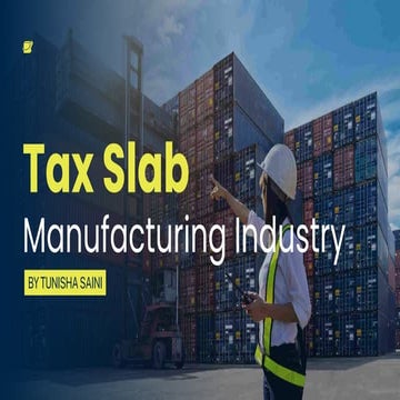 Tax Slabs of the Indian economy with current, previous and upcoming ...