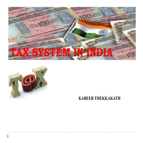 Tax system in india | PPTX