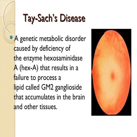 Tay-Sach’s Disease | PPT