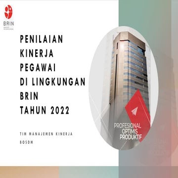Tayangan Penilaian Kinerja Pegawai SKP 2022 BRIN 8 1 2023_FINAL.pdf