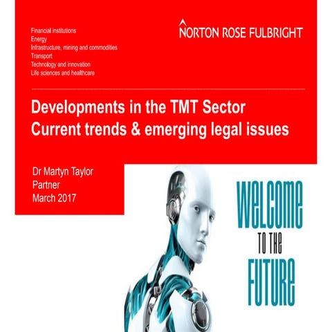 Developments in the TMT Sector - Current trends & emerging legal issues ...
