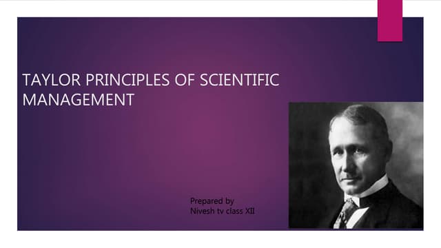 F.w Taylor's principles of scientific management.pptx