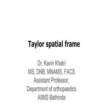 Taylor spatial frame | PPTX