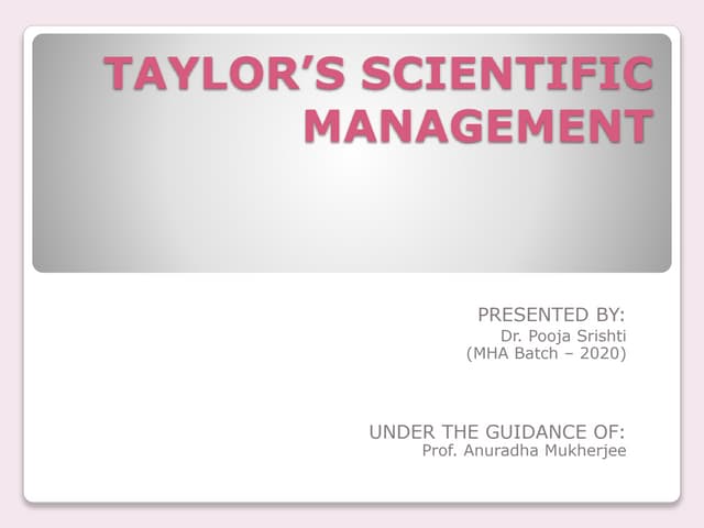 F.w Taylor's principles of scientific management.pptx