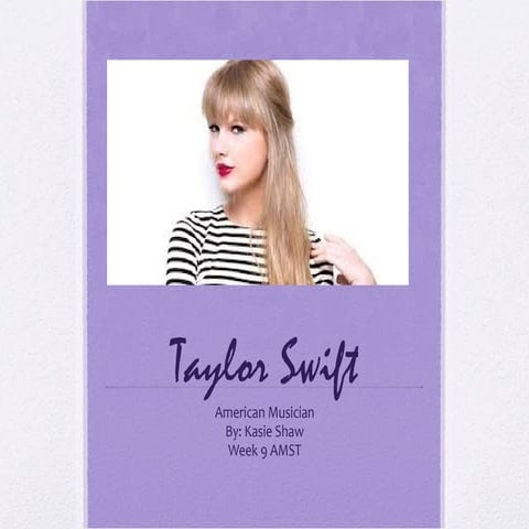 Taylor swift American Musician | PPT