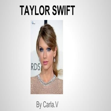 Taylor swift by carla v | PPT