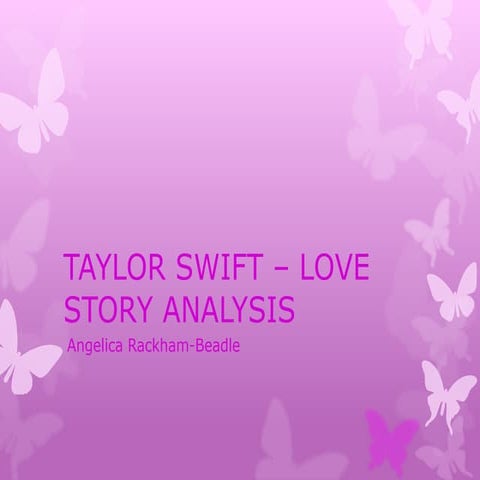 Taylor swift – love story analysis | PPTX