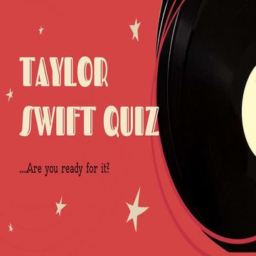 Taylor Swift quiz( with answers) by SJU quizzers | PPTX
