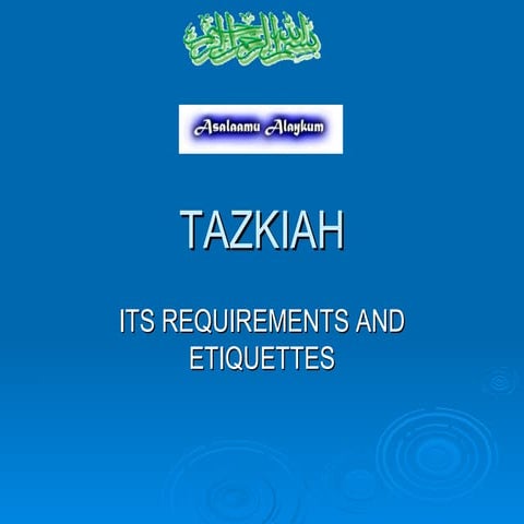 Tazkia, its requirements and etiquettes | PPT