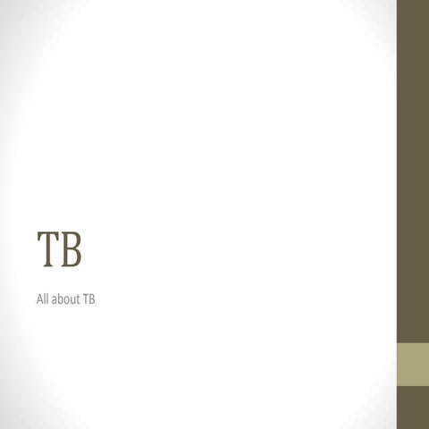 Pulmonary TB (Tuberculosis) PPT SlideShare | PPTX