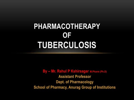 Treatment of Tuberculosis | PPT | Lung and Respiratory Health ...