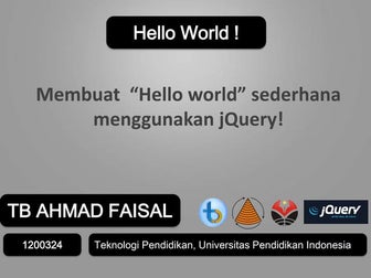 Tutorial Membuat Hello World dengan jQuery | PPT
