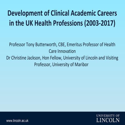 Butterworth T. & Jackson C. Clinical Academic Careers for HP | PPT