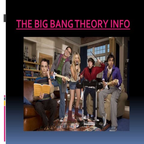 The Big Bang Theory | PPTX