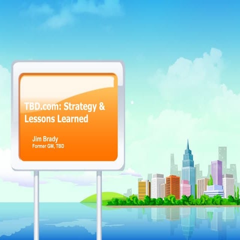 TBD: Strategy & Lessons Learned | PPT