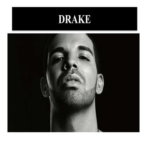 Famous Personality - Drake | PPTX