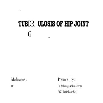 Tuberculosis of Hip Joint | PPT