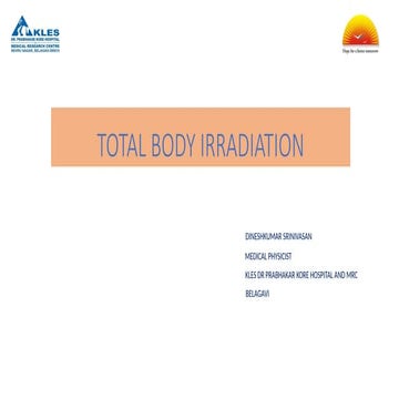 TBI.pptx about total body irradiation here i explained about from starting to the current ...