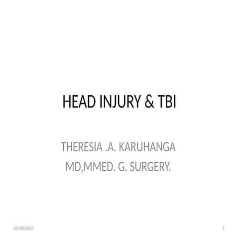 Traumatic Brain injury and head injury . | PPTX