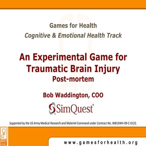 TBI G4H An Experimental Game for Traumatic Brain Injury | PPTX