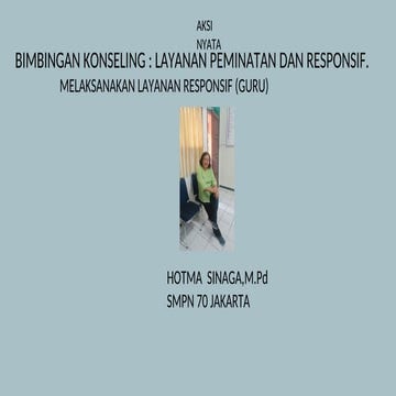 TBIMBINGAN DAN KONSELING LAYANAN PEMINATAN DAN RESPONSIF.ppt