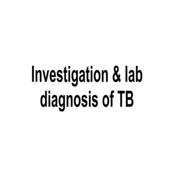 Lab diagnosis,investigations of pulmonary tuberculosis | PDF
