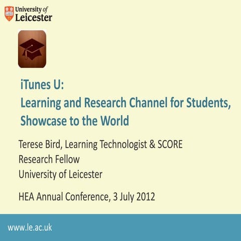 iTunes U: Learning and Research Channel for Students, Showcase to the World | PPT