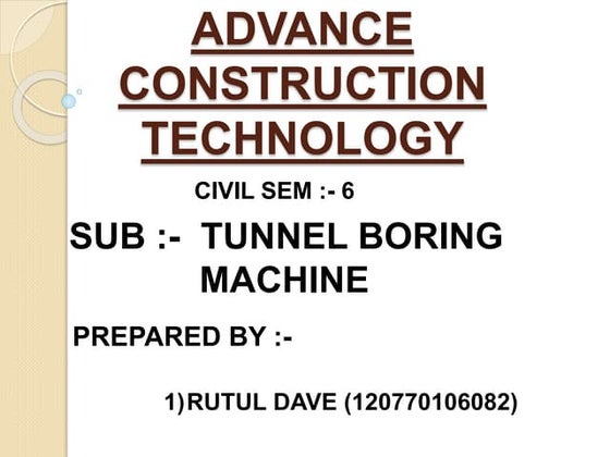 Tunnel boring machine ppt | PPT
