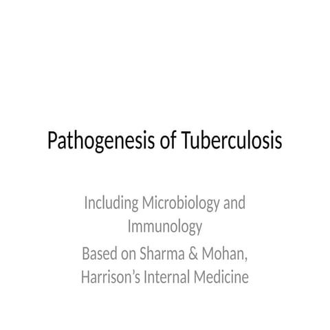 TB_Pathogenesis_Microbiology_Immunology_Presentation.pptx