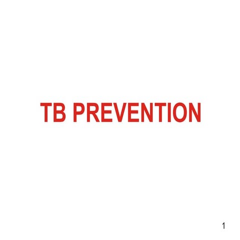 tb prevention..........................ppt
