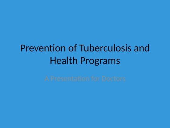 TB_Prevention_Presentation.pptx.......... | PPTX