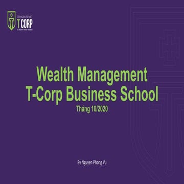TBS_ Comprehensive Wealth Management by Phong Vu | PPT