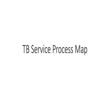 TB Service Process Mappresentation s.pptx