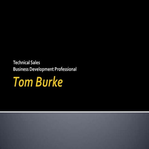T Burke Tech Sales Ppt[1] | PDF