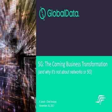 5G: The Coming Business Transformation | PPTX | Computer Networking ...