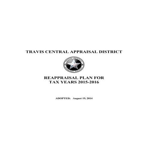 TCAD - Travis Central Appraisal District reappraisal plan 2015 - 2016 | PDF
