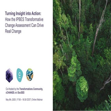Turning Insight into Action: How the IPBES Transformative Change ...