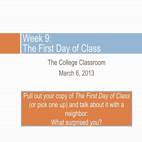 The College Classroom Week 9 - The First Day of Classes | PPT