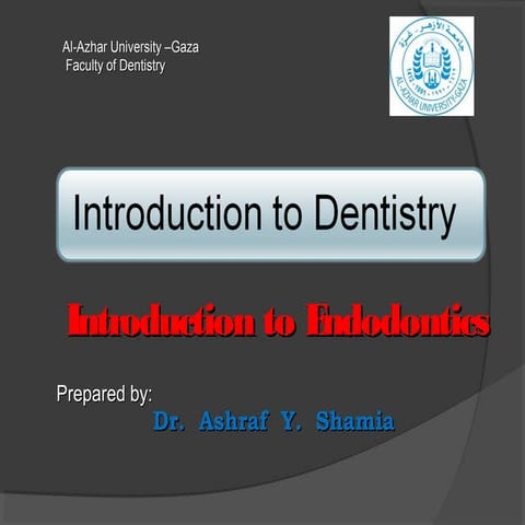 Introduction to Dentistry 4 | PPT