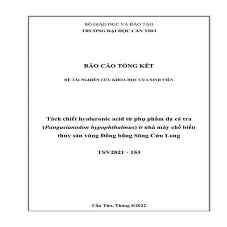 Tách chiết hyaluronic acid từ phụ phẩm da cá tra (Pangasianodon ...