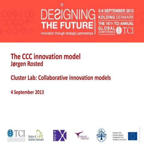 TCI 2013 The CCC innovation model | PPTX