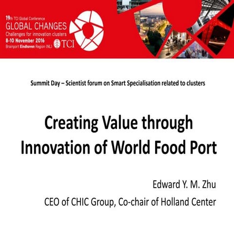 TCI 2016 Creating Value through Innovation of World Food Port | PPTX
