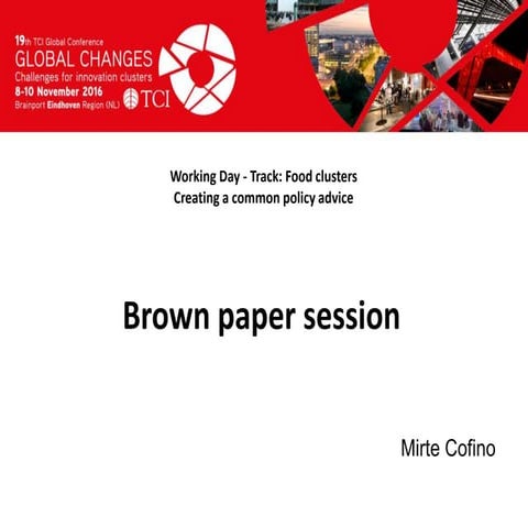 TCI 2016 Brown paper session | PPTX