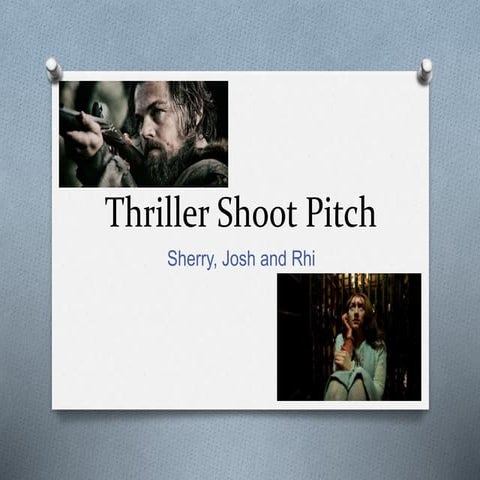 Thriller pitch final | PPT
