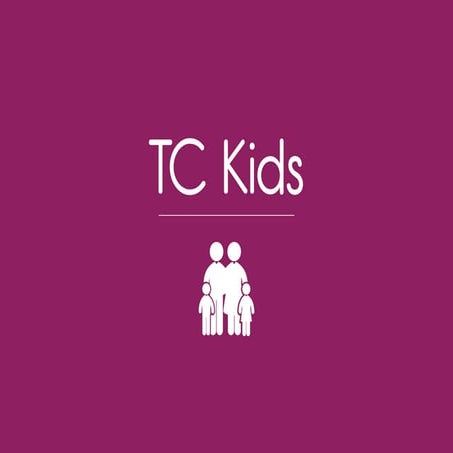 TC Kids | PPT