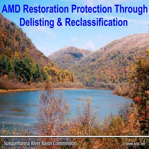 Tom Clark, SRBC, “AMD Restoration Protection Through Delisting and ...