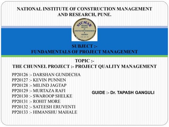 CHUNNEL PROJECT OUALITY MANAGEMENT | PPT