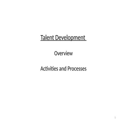 An overview on Talent Development System.pptx